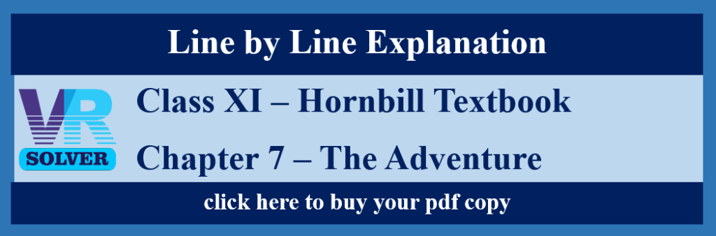The Adventure, Explanation, Line by Line, Meaning of Difficult Words ...